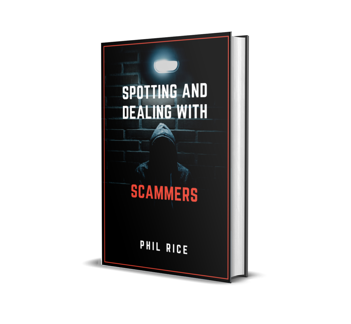 Spotting and Dealing with Scammers eBook - PRR Computers, LLC